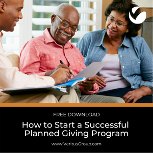 How to Start a Successful Planned Giving Program - Veritus Group